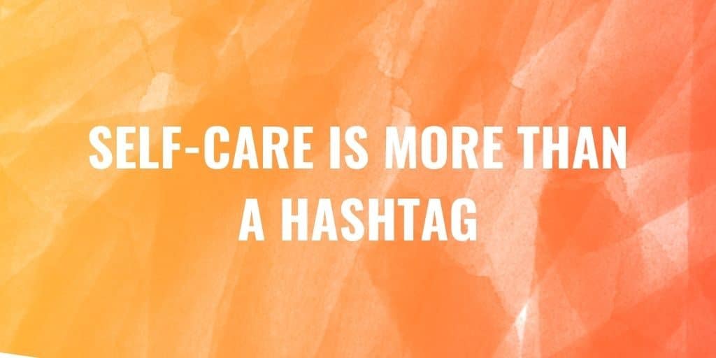 Self-Care is More Than a Hashtag with @MjmcalliWrites - Teacher Tech ...