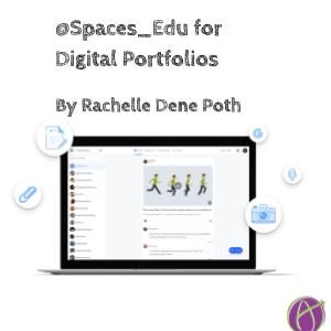@Spaces_Edu for Digital Portfolios By @Rdene915 - Teacher Tech with ...