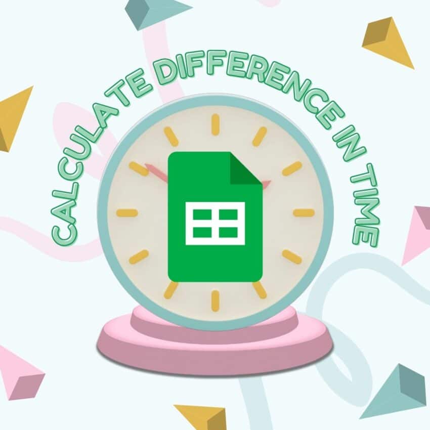 Google Sheets: What is the Time Difference - Teacher Tech with Alice Keeler
