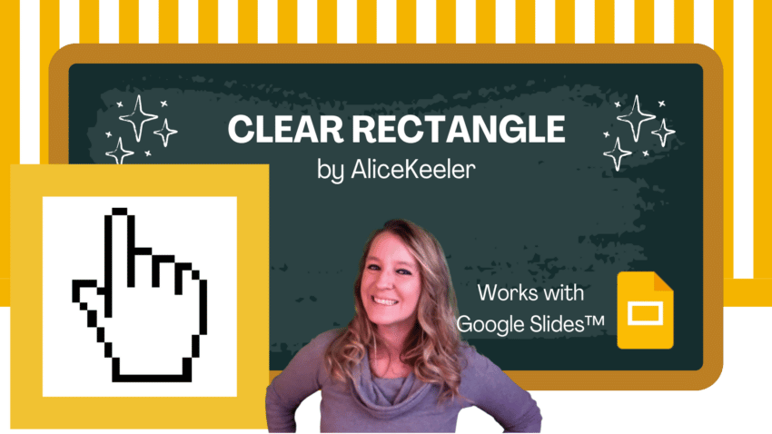 Easier: Add a Clear Rectangle to Google Slides - Teacher Tech with ...