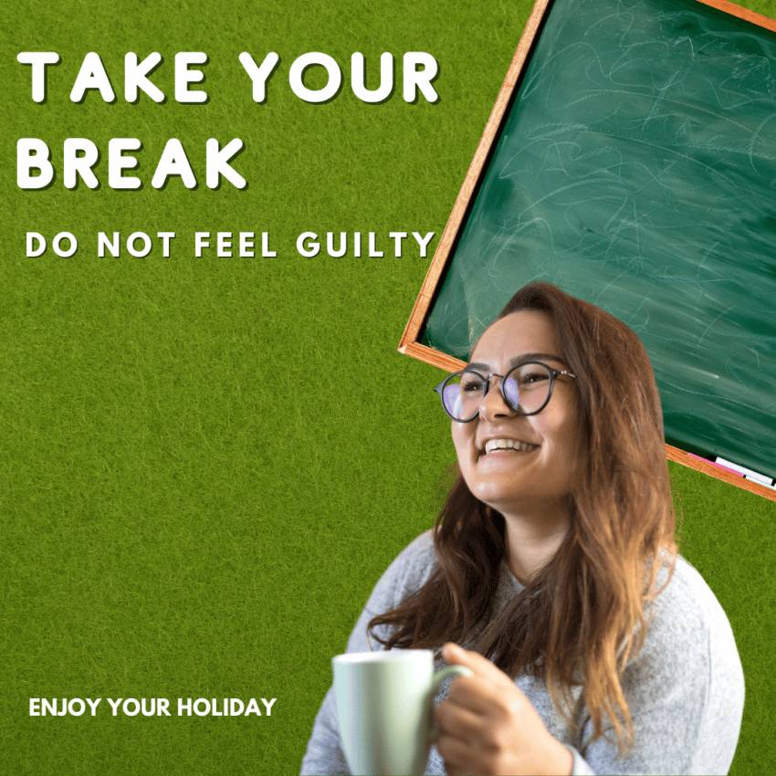 No SCHOOL WORK! Take the Break - Teacher Tech with Alice Keeler