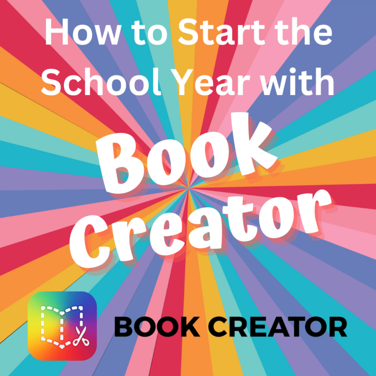 How to Start the School Year with Book Creator - Teacher Tech with ...