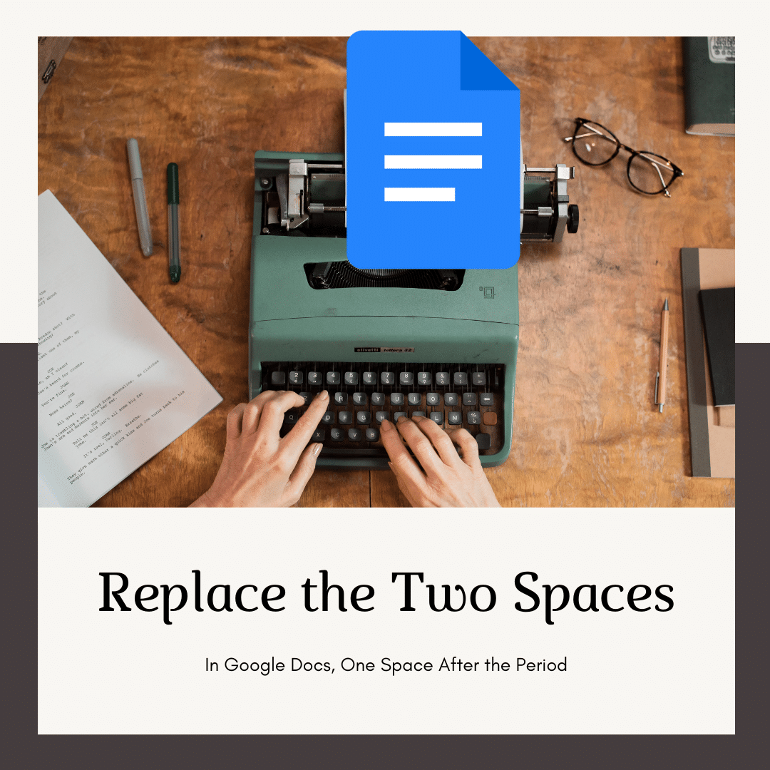 Control F: Replace the Extra Space - Teacher Tech with Alice Keeler